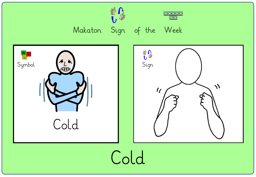 Makaton sign of the week: Cold 09/01/2023 - News - Bradstow School