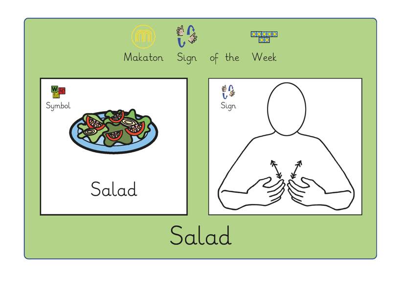 Makaton sign of the week: Salad 27/02/2023 - News - Bradstow School