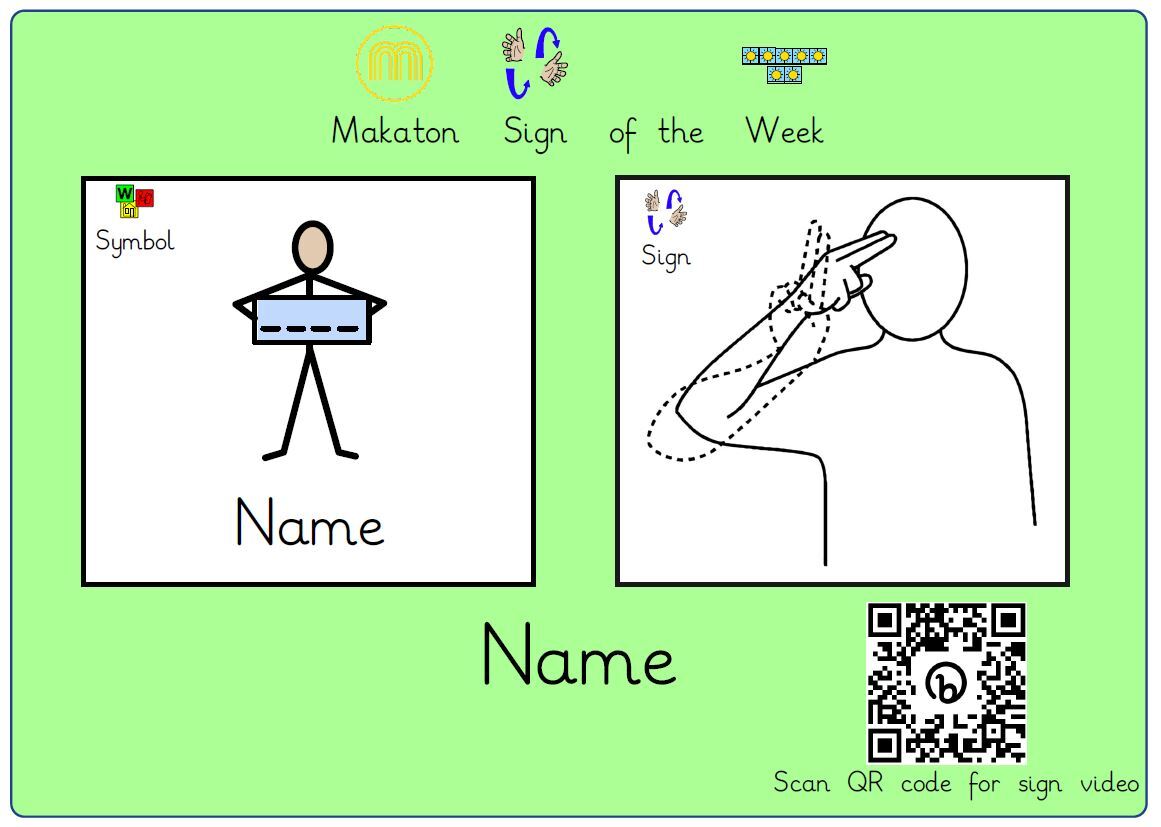 Makaton sign of the week: Name 02/05/2023 - News - Bradstow School